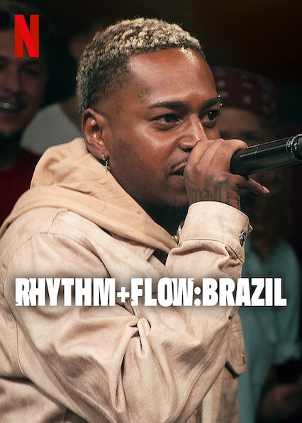 Is 'Rhythm + Flow: Brazil' on Netflix in Australia? Where to Watch the ...